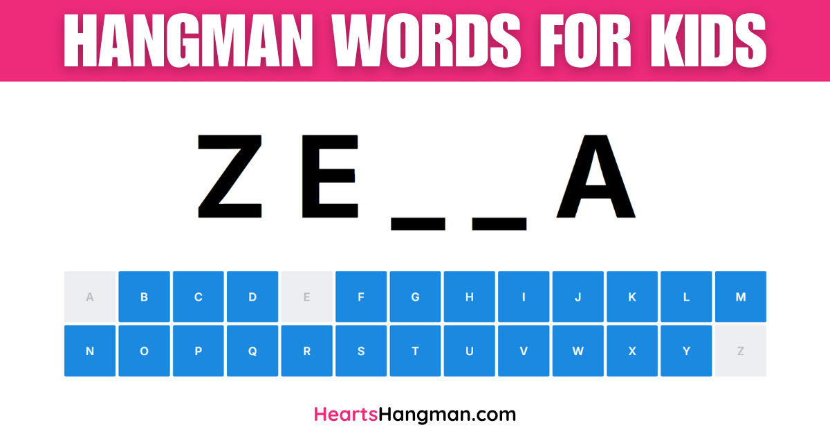 Hangman Words for Kids - heartshangman.com